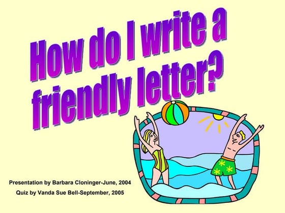 Friendly Letter Slideshow | PPT