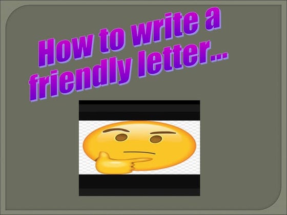 Friendly Letter Slideshow | PPT