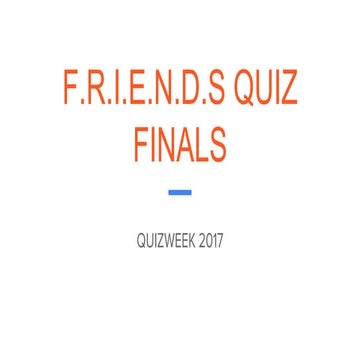 Friends finals | PPTX