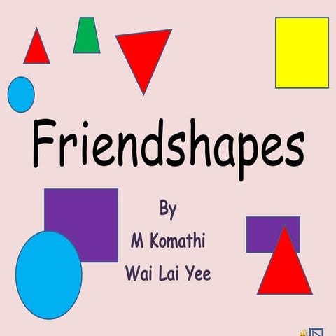 Friendshapes | PPT