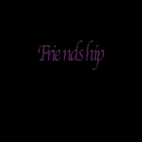 Friendship Ppt
