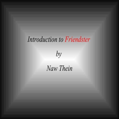 Friendster | PPT