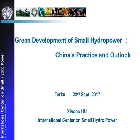 Green Development of Small Hydropower： China’s Practice and Outlook | PPT