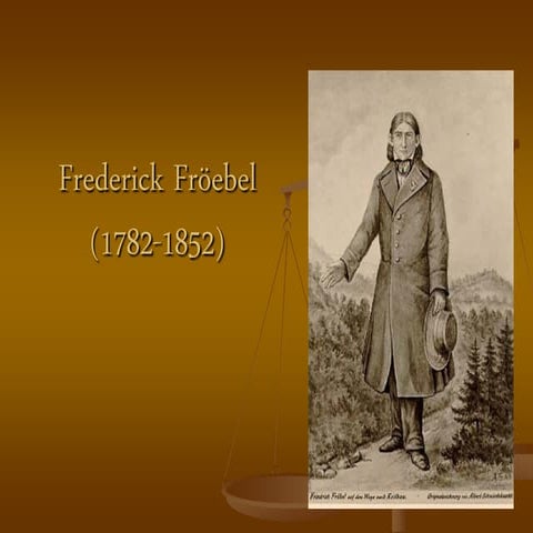 Froebel | PPT