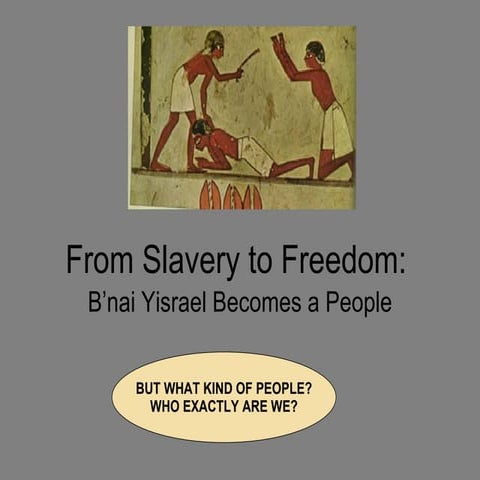 From Slavery To Freedom | PPT