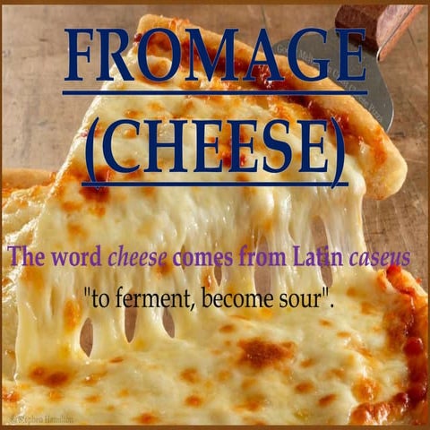 Fromage (cheese) | PPTX