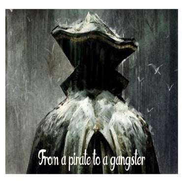 From a pirate to a gangster ! | PDF