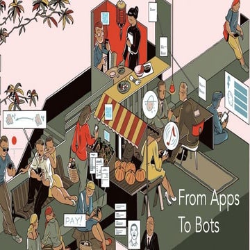 From apps to bots | PPT
