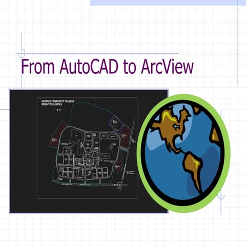 From_AutoCAD_to_ArcView (1).ppt