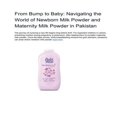 From Bump to Baby_ Navigating the World of Newborn Milk Powder and ...