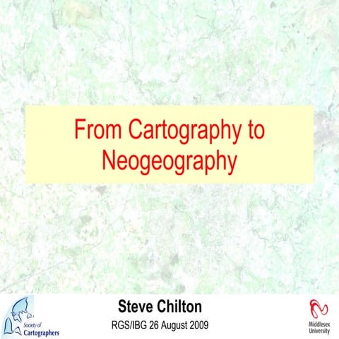 From cartography to neogeography | PPT