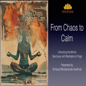 From chaos to calm: Unlocking the Mind’s Sanctuary with Meditation & Yoga | PDF