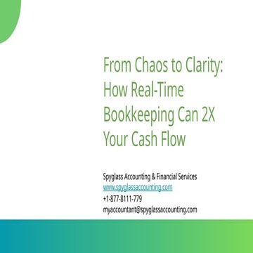 How Real-Time Bookkeeping Can 2X Your Cash Flow.pptx