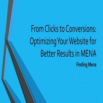 From Clicks to Conversions: Finding Mena | PPSX
