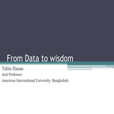 From data to wisdom | PPTX