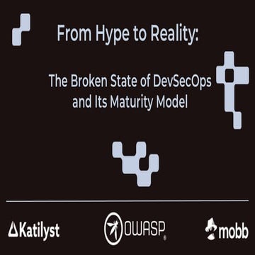 From Hype to Reality- The Broken State of DevSecOps and Its Maturity ...