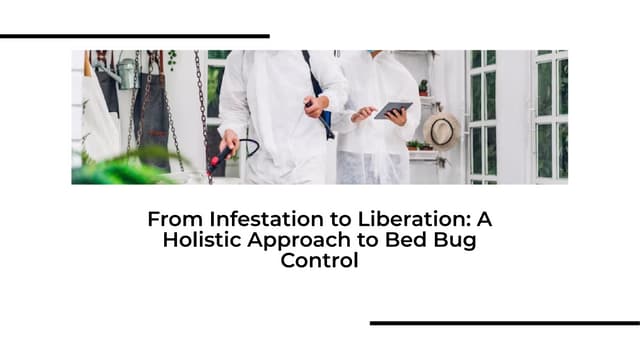 From Infestation To Liberation A Holistic Approach To Bed Bug Control Pdf