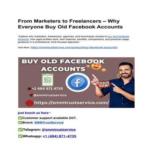 From Marketers to Freelancers – Why Everyone Buy Old Facebook Accounts.pdf