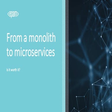 Migrating from a monolith to microservices – is it worth it? | PDF