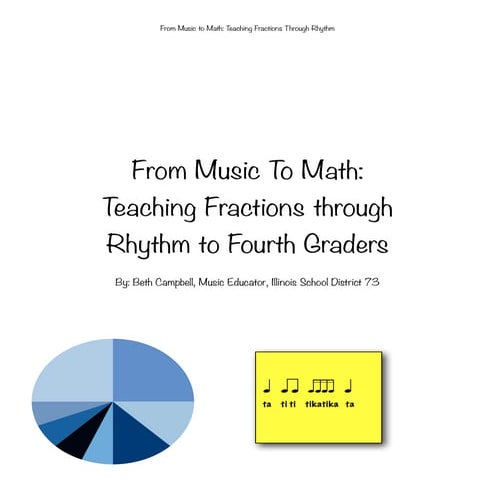 From music to math teaching fractions through rhythm to fourth graders ...