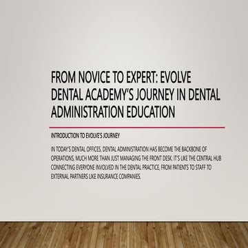 From Novice to Expert Evolve Dental Academy’s Journey in Dental ...