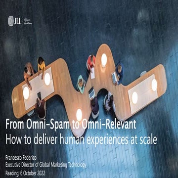 From Omni-Spam to Omni-Relevant: How to Deliver Human Experiences at ...