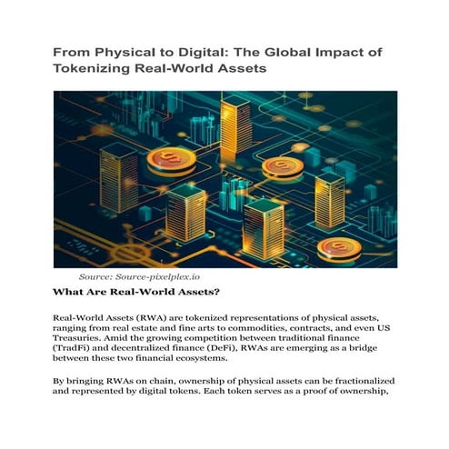 From Physical to Digital_ The Global Impact of Tokenizing Real-World Assets .pdf