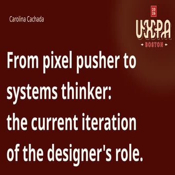 From Pixel Pusher to Systems Thinker: The Current Iteration of the ...
