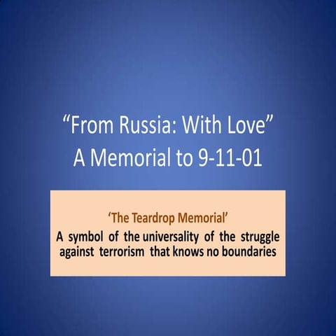 "From Russia With Love":--- A Memorial to 9-11-01 | PPT