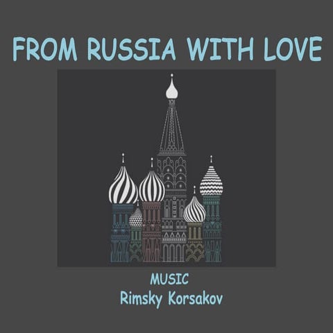 From Russia With Love | PPS
