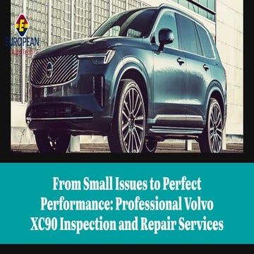 Common Coolant Leak Issues in Volvo XC90 Causes and Solutions | PPTX