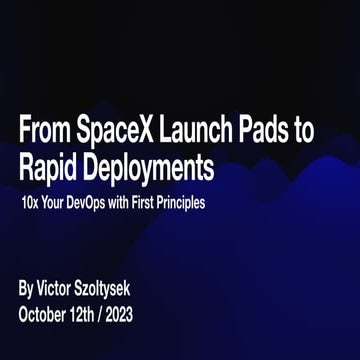 From SpaceX Launch Pads to Rapid Deployments | PDF