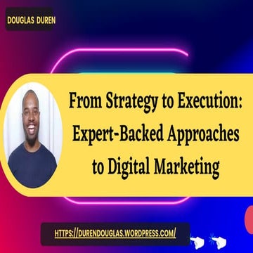From Strategy to Execution Expert-Backed Approaches to Digital ...