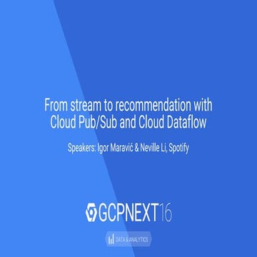 From Stream To Recommendation Using Apache Beam With Cloud Pubsub And Cloud Dataflow Ppt
