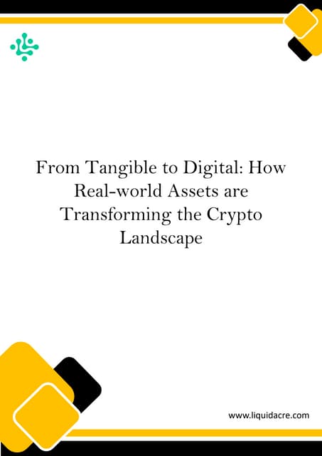 Understanding the Tokenization of Real-World Assets (RWA) | PPTX