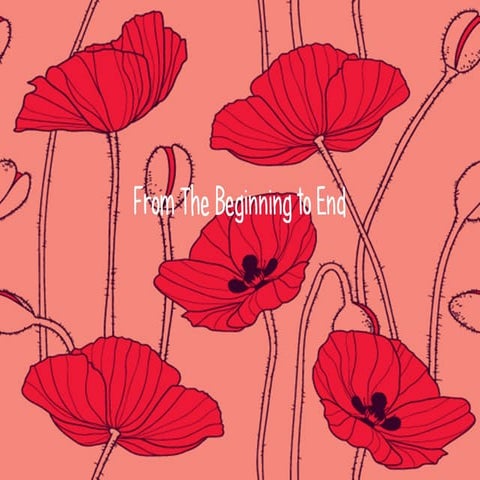 From the beginning to end | PPT