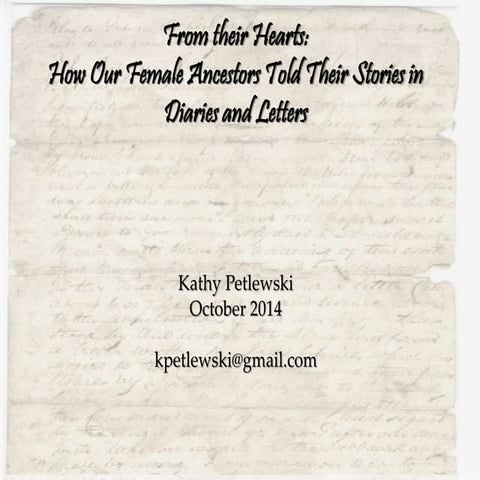 From their hearts: How Our Female Ancestors Expressed Themselves in ...