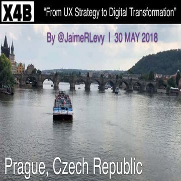 From UX Strategy to Digital Transformation - 2018 Talk by Jaime Levy | PDF
