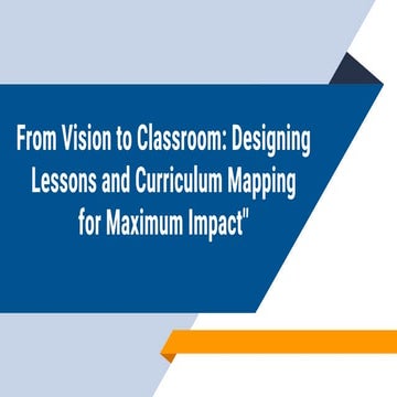 Designing Lesson and Curriculum Mapping | PDF