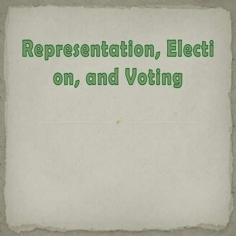 Representation, Election and Voting | PPTX