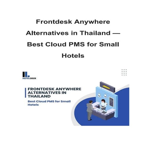 Frontdesk Anywhere Alternatives in Thailand — Best Cloud PMS for Small ...