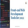 Frontend Development Tools for 2022 | PPT