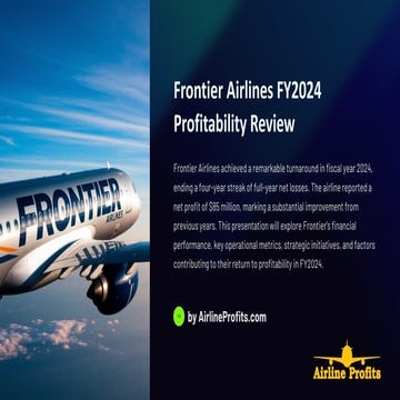 Frontier Airlines FY2024: Rising to New Heights | PDF