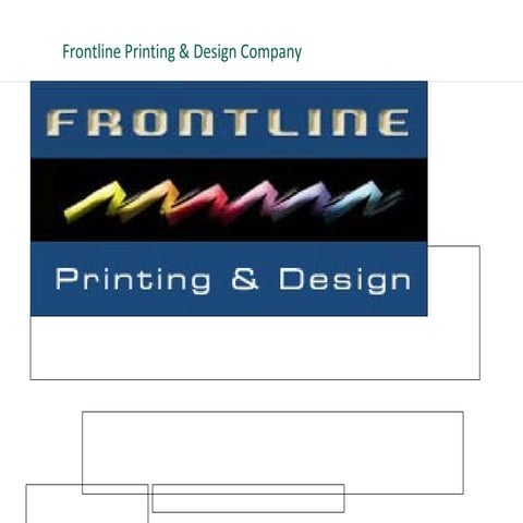 Frontline Printing & Design Company | PPT