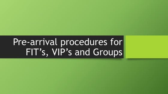 Arrival & pre - arrival front office | PPT