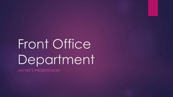 INTRODUCTION TO FRONT OFFICE | PPT