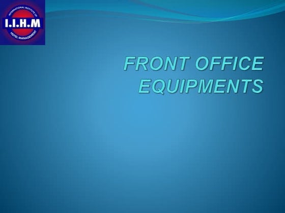 INTRODUCTION TO FRONT OFFICE | PPT