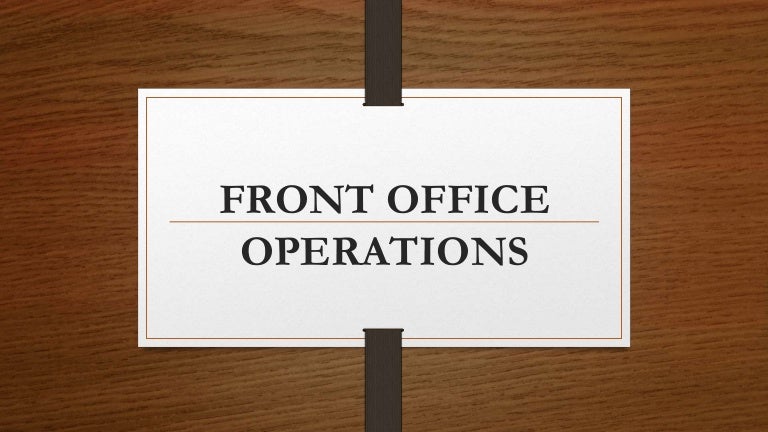 Front office operations