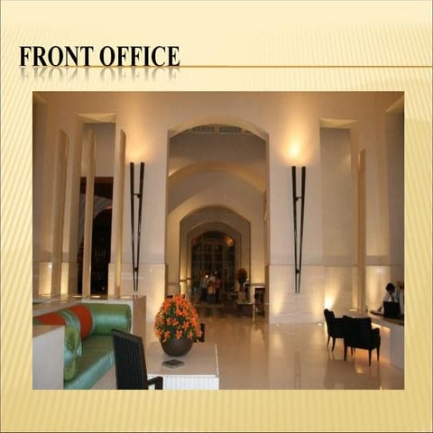 A Power Point Presentation on Front office overview.ppt