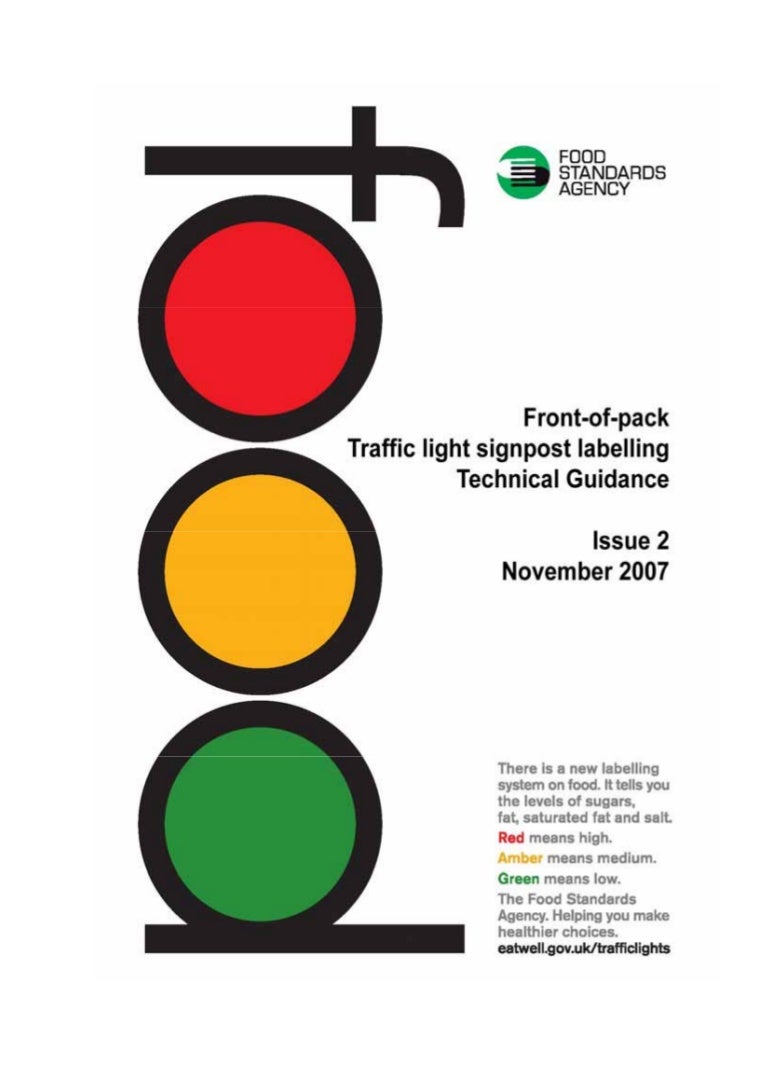 Front of Pack Traffic Light Signpost Labelling - Food Standards Agen…